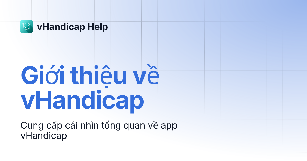 Giới thiệu về vHandicap | vHandicap Help